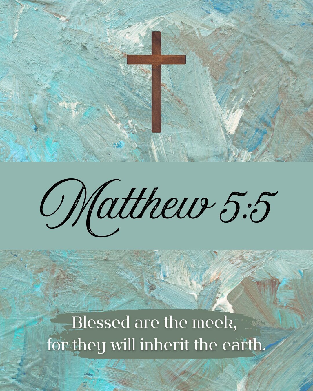 Beatitudes - Blessed Are the Meek Matthew 5:5 Bible Verse Art Digital ...