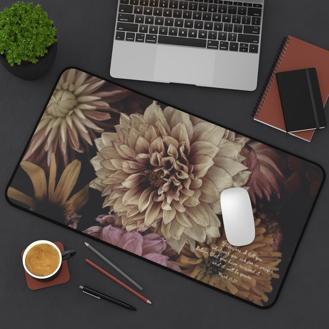 Mark 11:24 Floral Christian Desk Mat, Vintage Style Desk Pad, Bible ...