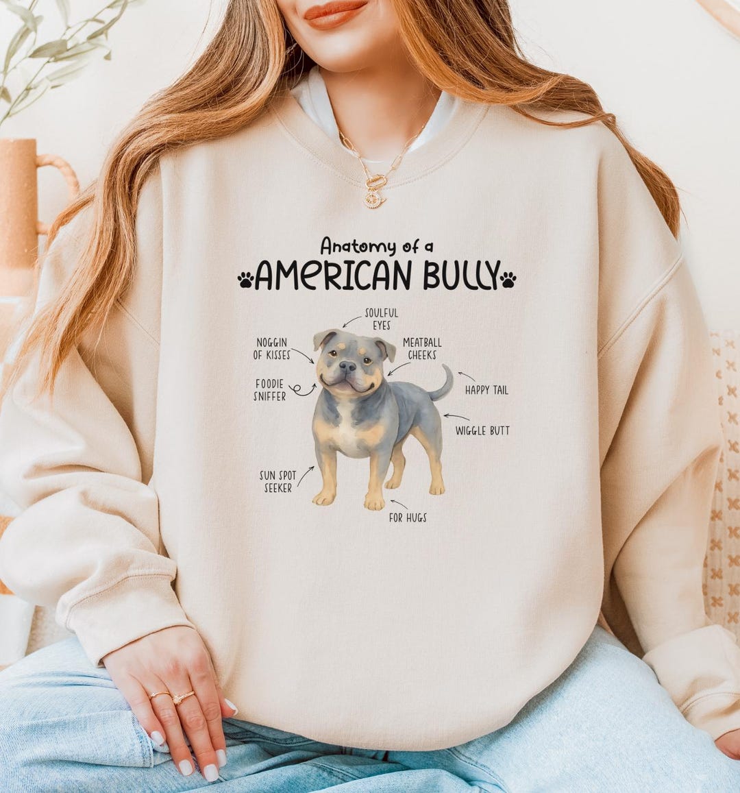 Bully Owner Outfit, Anatomy of American Bully Dog Sweatshirt - Etsy