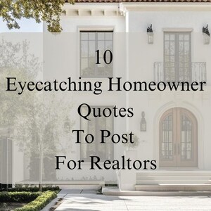Inspirational Real Estate Quotes for Social Media - Boost Your Business ...