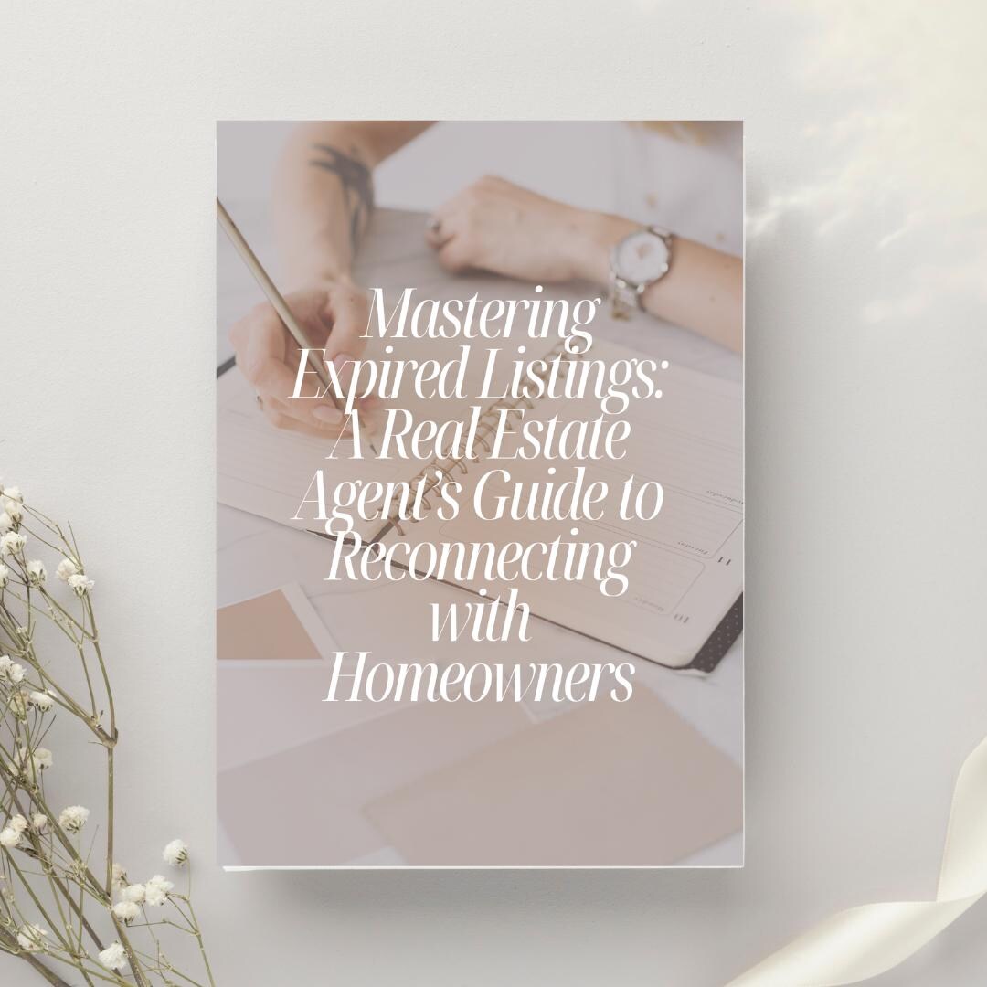Real Estate Agent's Guide to Expired Listings - Proven Strategies ...