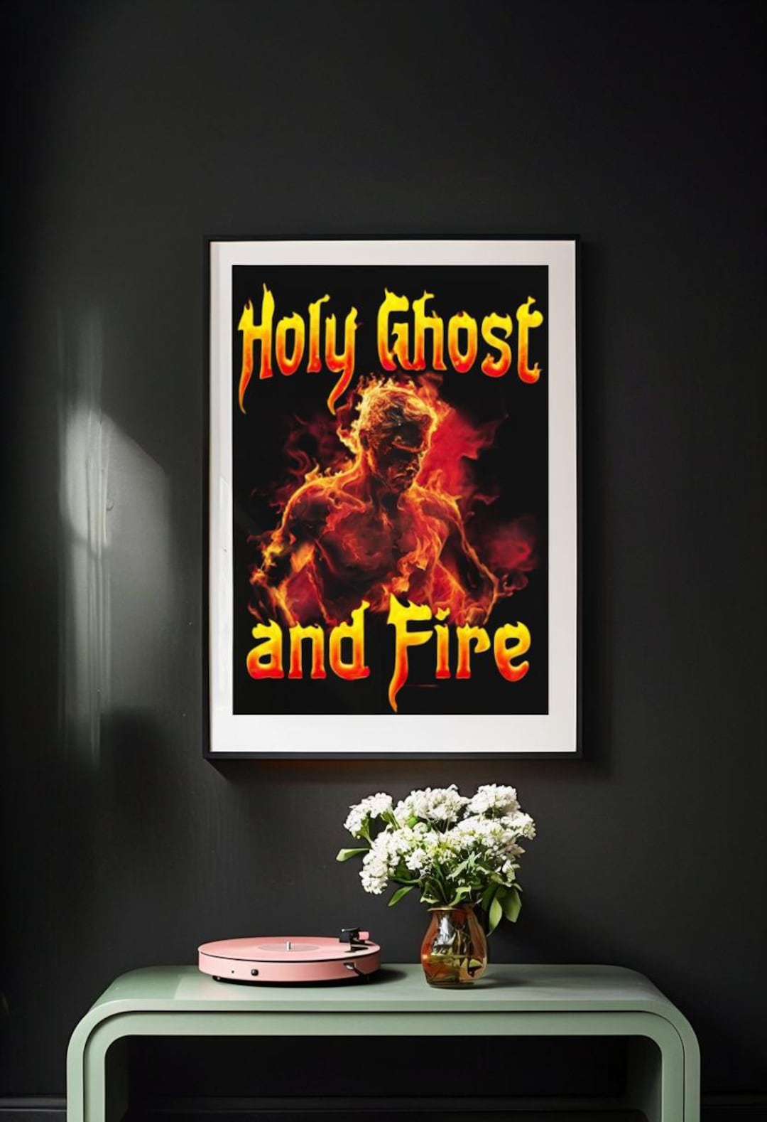 Holy Ghost and Fire Digital Print, Religious Wall Art, Baptizing With ...
