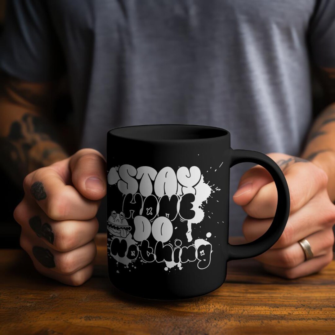 Stay Home Do Nothing Mug, Cute Coffee Cup, Relaxation Gift, Black ...