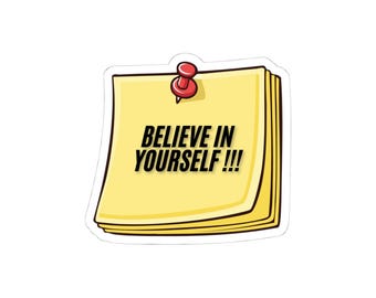 Believe in Yourself Motivational Sticker - Etsy