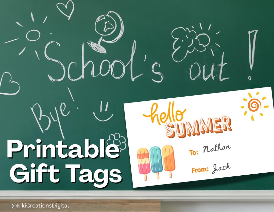 Printable Hello Summer Gift Tag – End of School Year for Daycare ...