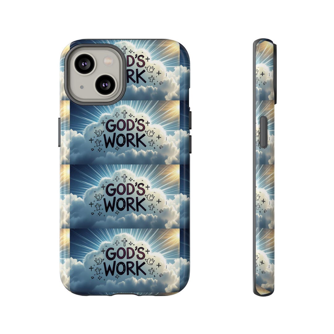 Inspirational Phone Case | God's Work Design | Motivational Gift for ...