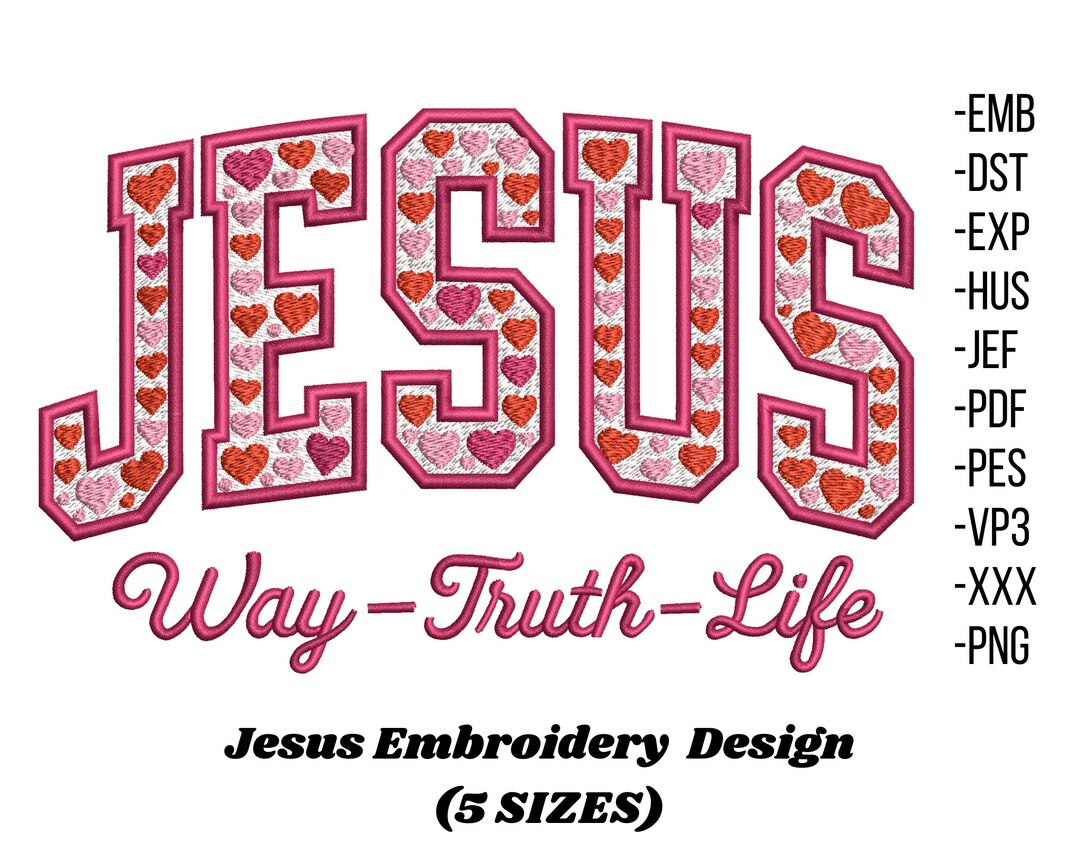 Jesus Way Truth Life Embroidery Design, Christian Embroidery File ...