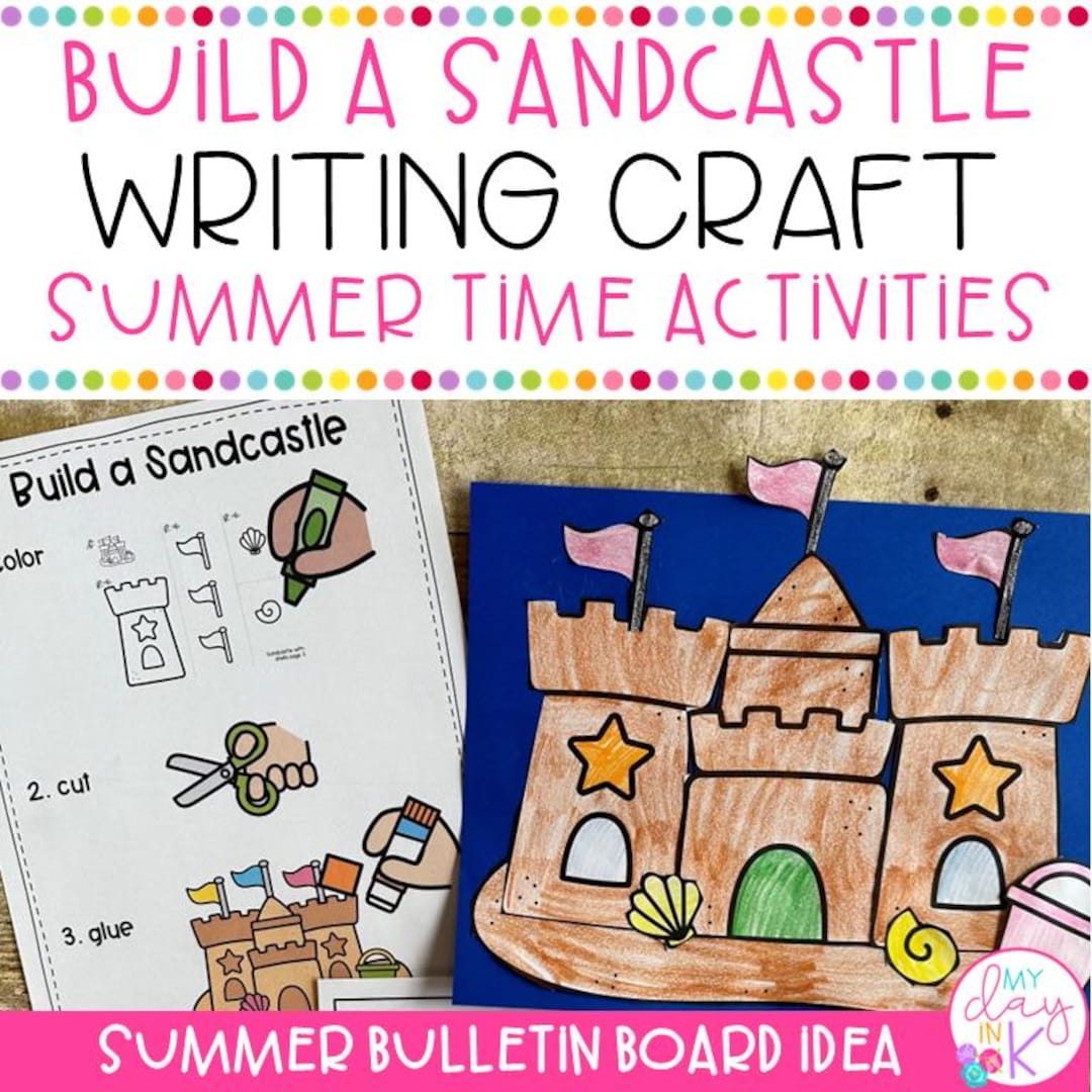 How to Build a Sandcastle Writing Craft | End of Year & Summer Writing ...