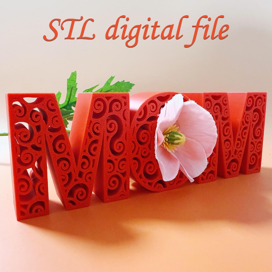 Mother's Day 3D Printing File:letter MOM& Desktop Display-letter,home ...