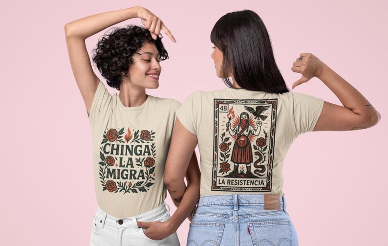 The Original Chinga La Migra La Resistencia Latinx Tee: Lotería Art ...