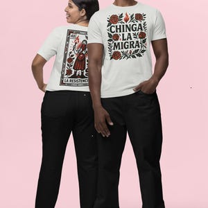 The Original Chinga La Migra La Resistencia Latinx Tee: Lotería Art ...