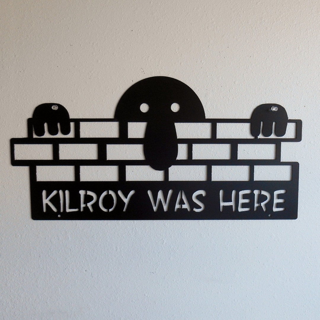 Kilroy Was Here, WWII, Metal Art, Wall Décor, Humorous, Quirky, Metal ...