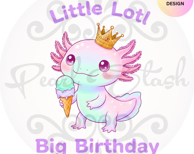 Axolotl Birthday Png, Axolotl Shirt Png, Cute Axolotl Png, Pink Axolotl ...
