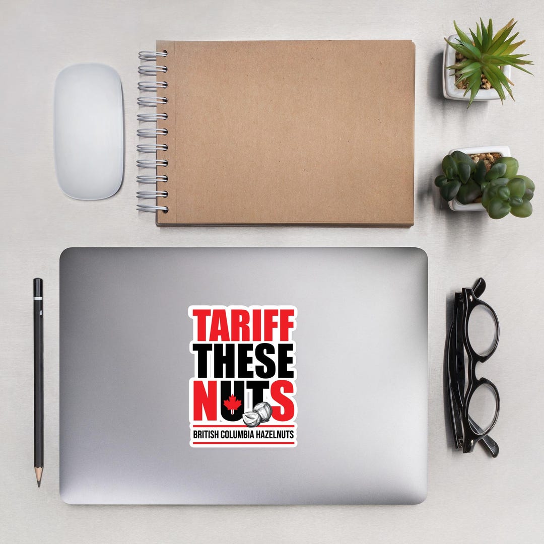 Tariff These Nuts Sticker – Stick It to Bad Policies - Etsy