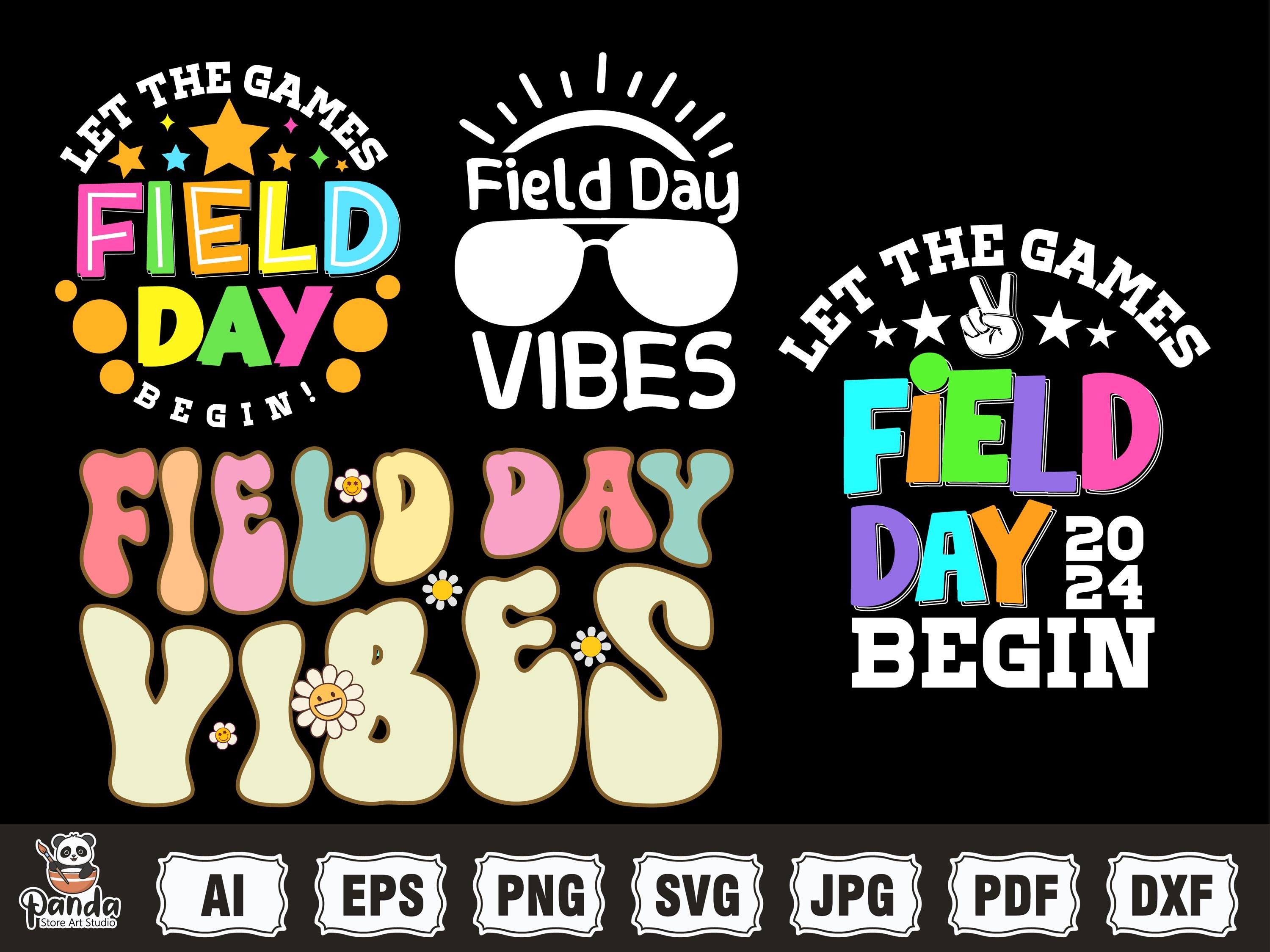 Field Day Vibes Svg, I'm Just Here for Field Day 2025 Svg, Field Day ...