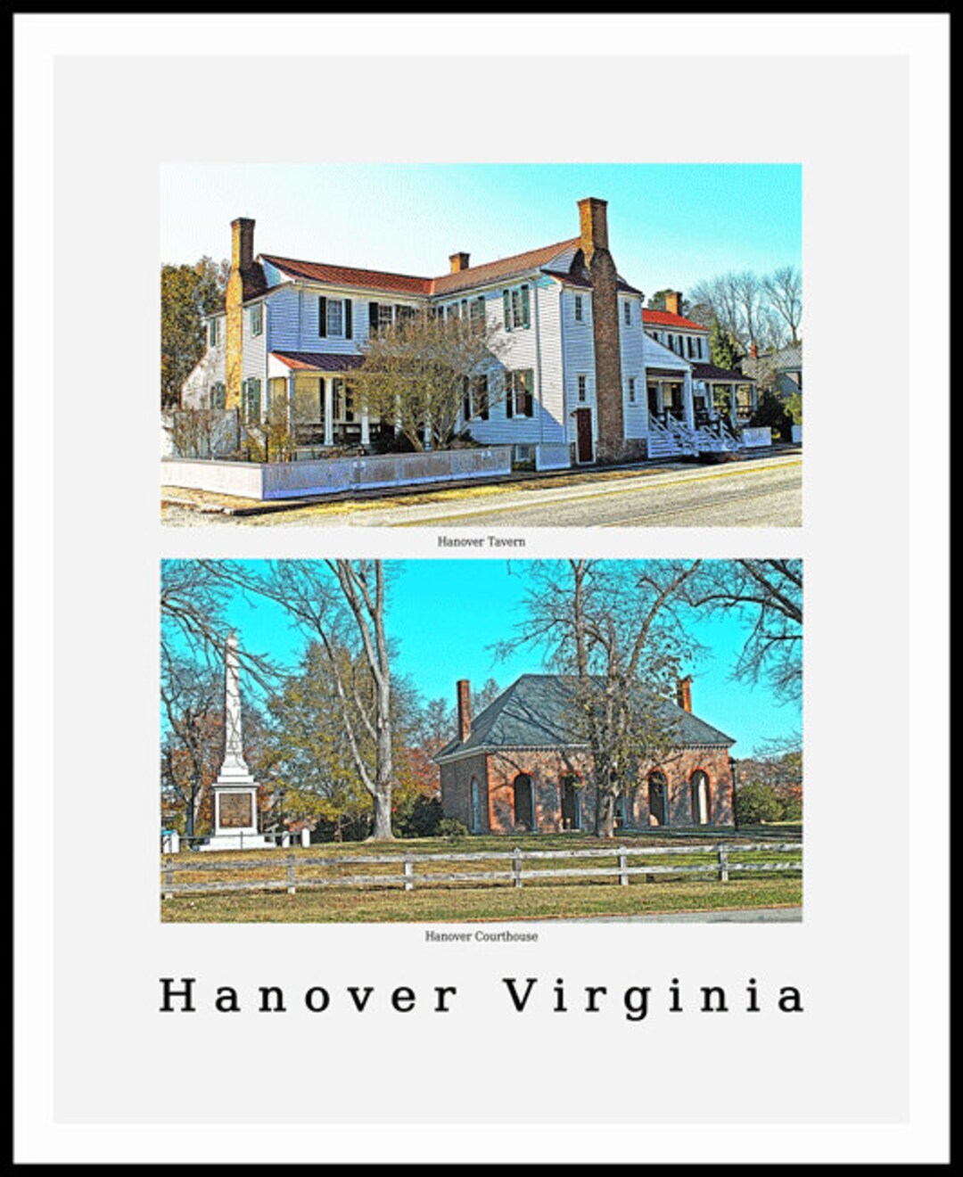 Hanover Courthouse & Hanover Tavern - Hanover VA - Art Photography ...