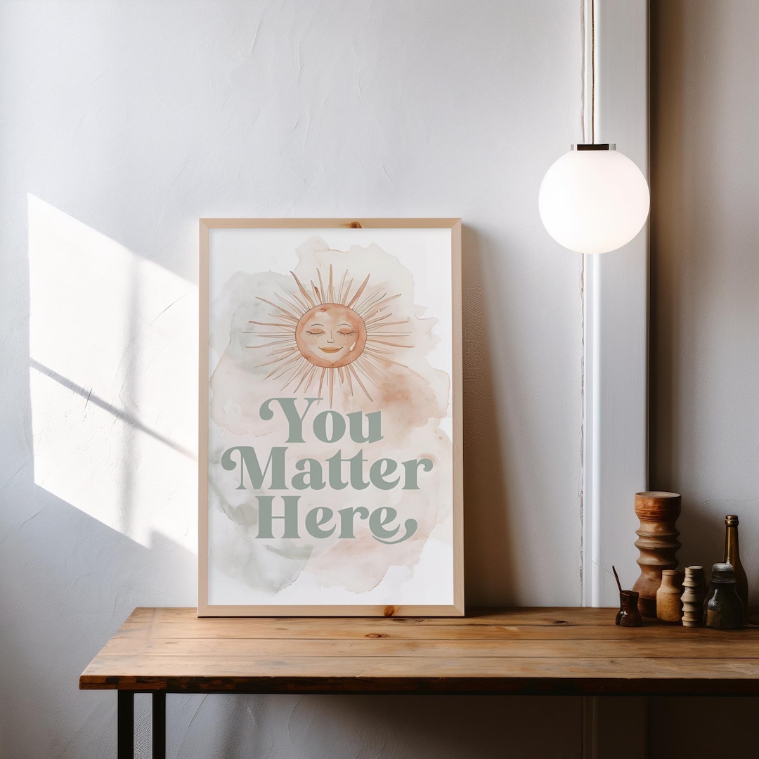 You Matter Here Printable Poster | Boho Classroom Decor | Positive ...