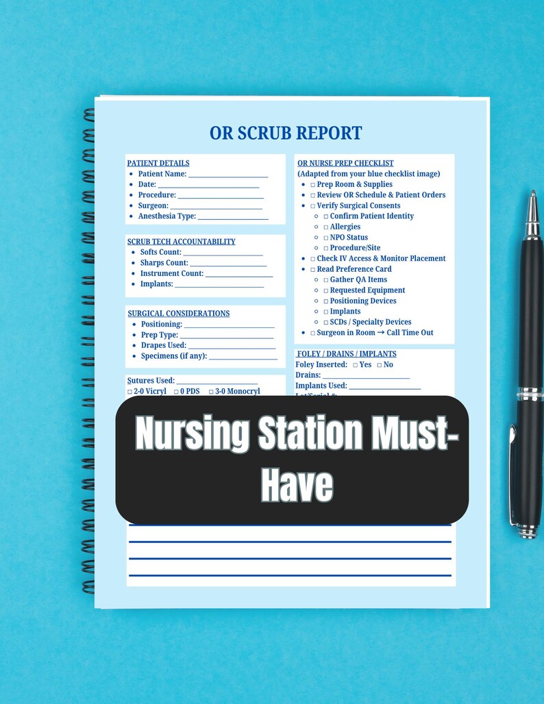 OR Nurse Report, Scrub Checklist, Circulator Notes, Surgical Count ...