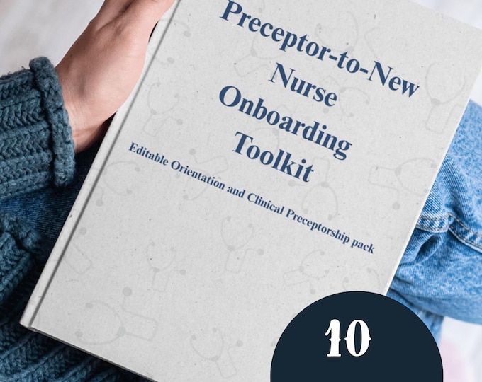Preceptor Nurse Onboarding Toolkit, New Grad Nurse Orientation Binder ...