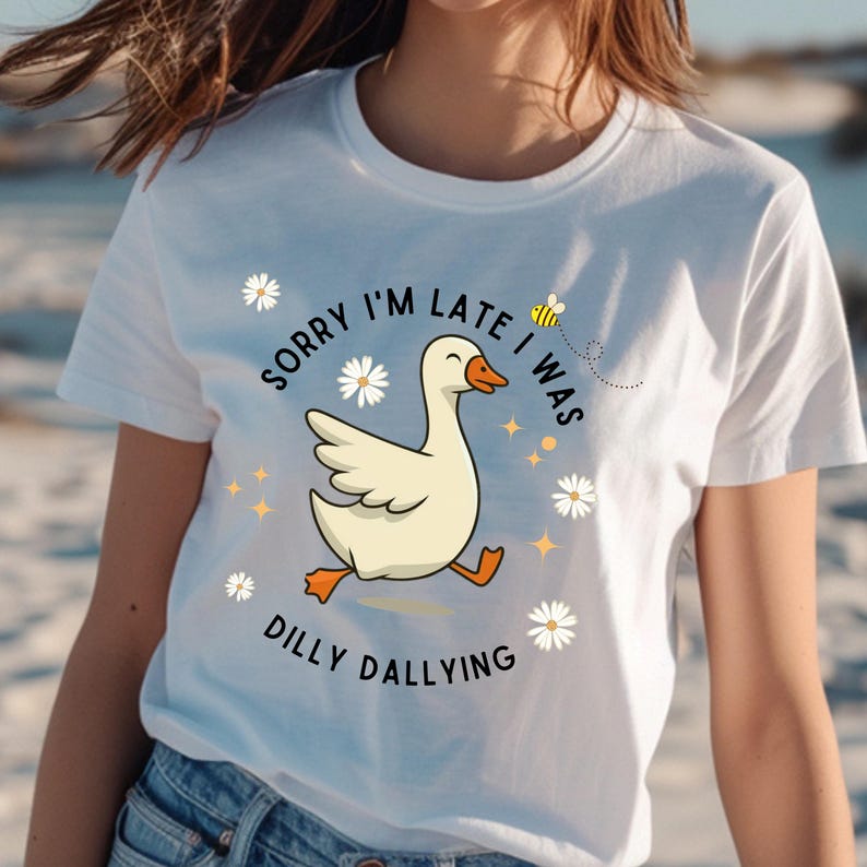 Funny Goose PNG | Sorry I'm Late I Was Dilly Dallying PNG Clipart ...