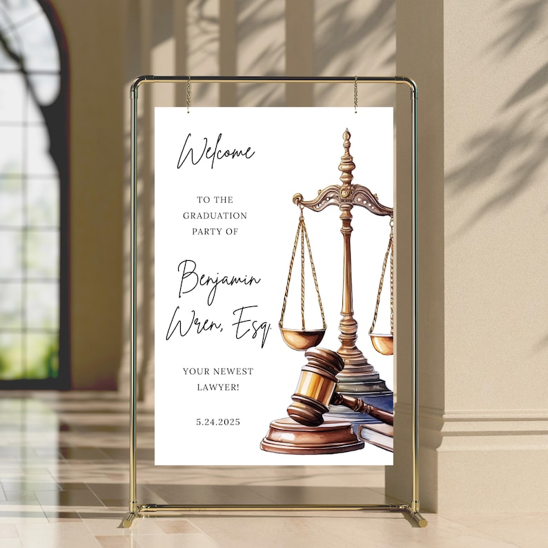Lawyer Graduation Party Welcome Sign | Attorney Graduation Welcome Sign ...