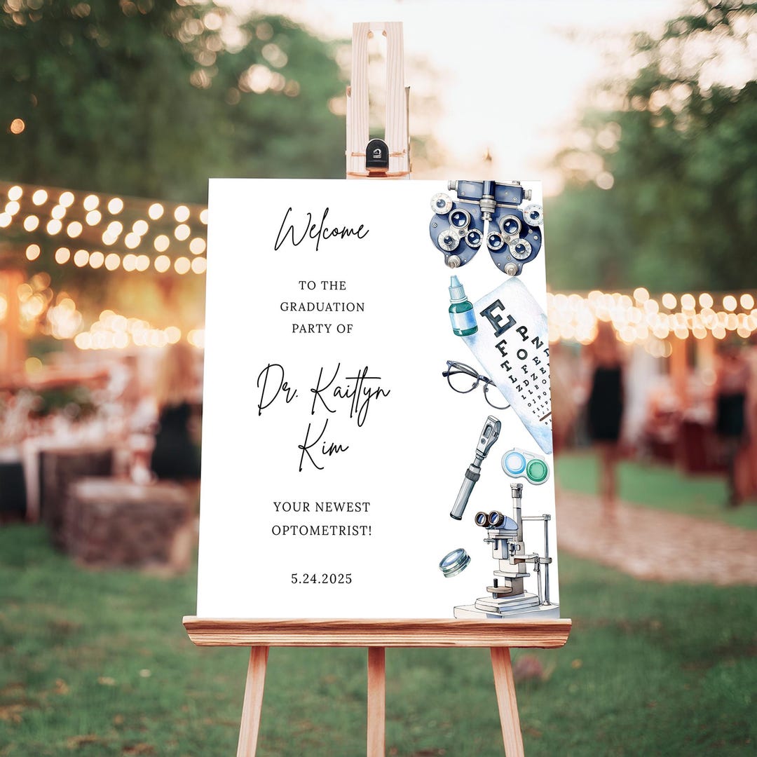 Optometrist Graduation Welcome Sign | Optometry Graduation Party ...