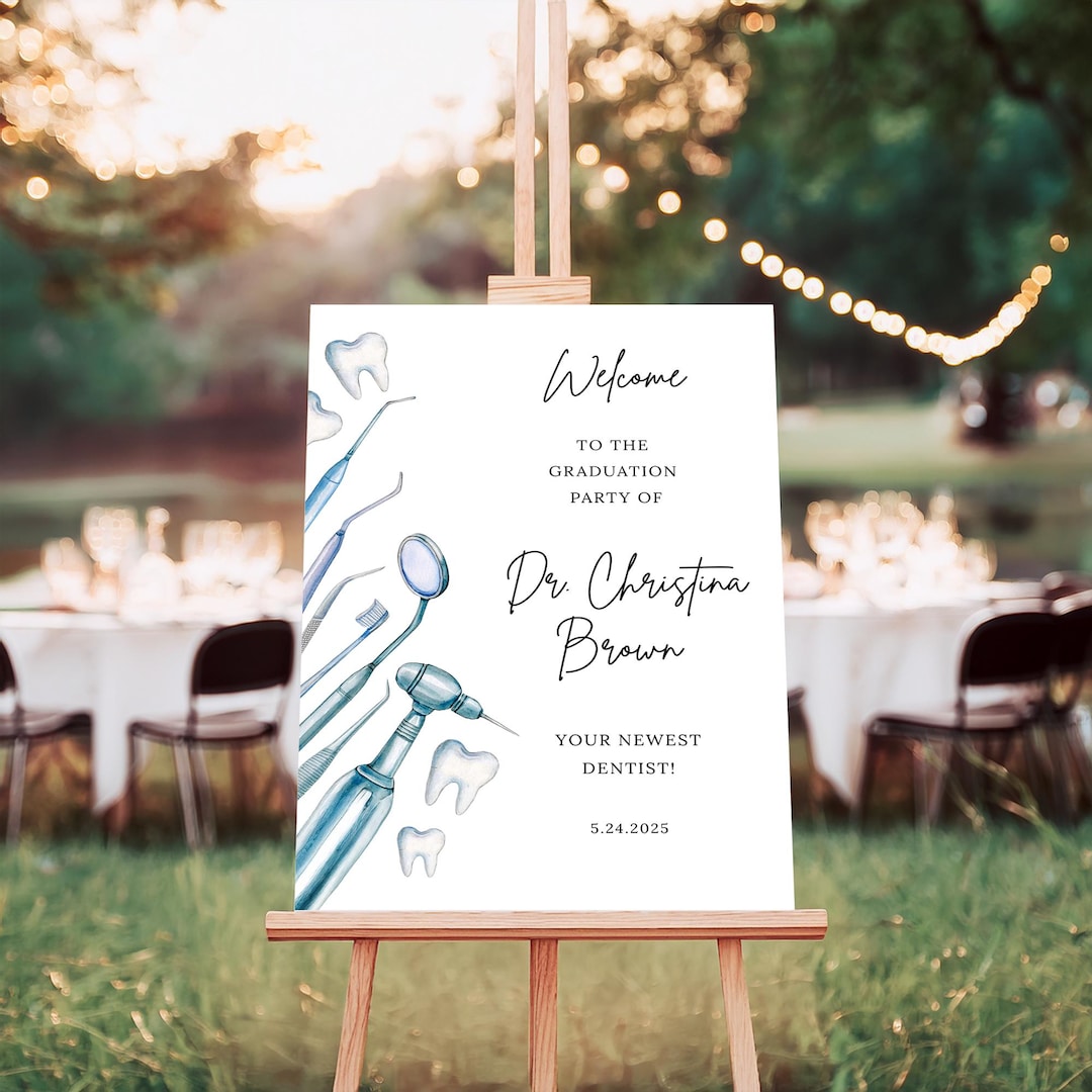 Dentist Graduation Party Welcome Sign | Dental Grad Party Welcome Sign ...