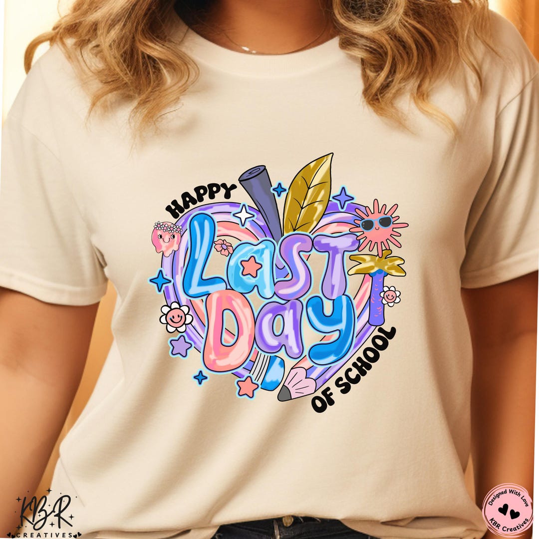 Happy Last Day of School Doodle Teacher End of School Year Teacher ...