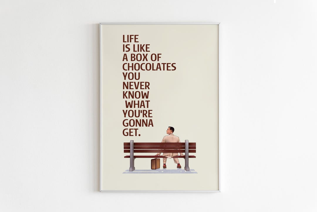 Forrest Gump Quote Print, Motivational Wall Art, Inspirational Movie ...