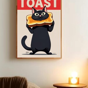 Funny Cat Poster, Cat Toast Print, Funny Animal Print, Cat Lover Gift ...