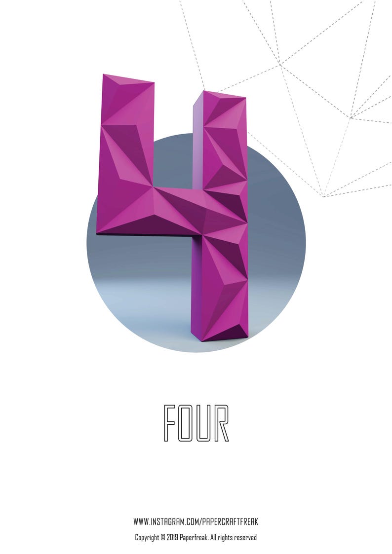 Papercraft 3D FOUR 4 NUMBER Birthday Party Decor Pepakura Low Poly ...