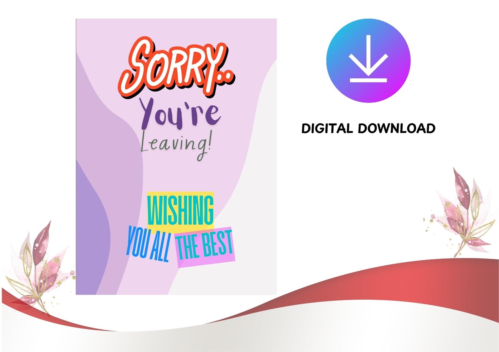 Printable Leaving Card | Instant Download-celebrate New Beginnings With ...