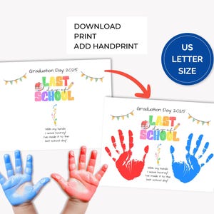 Last Day of School Handprint Art. Kindergarten Preschool Graduation ...