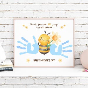 Grandma Mother's Day Gift Handprint Bee. A Handprint or Footprint Craft ...