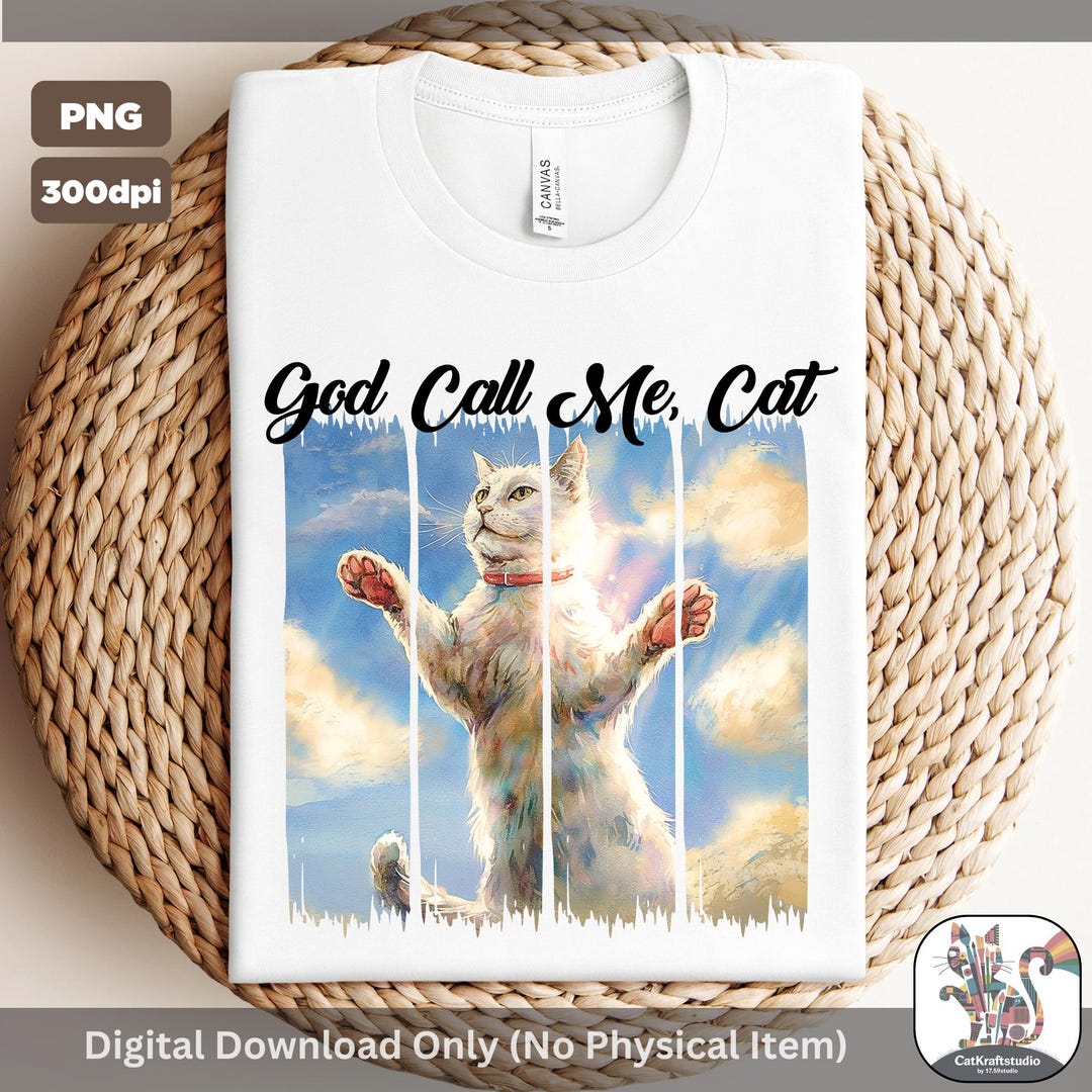 God Calls Me His Cat Christian Cat Lover Gift Faith & Feline Design ...