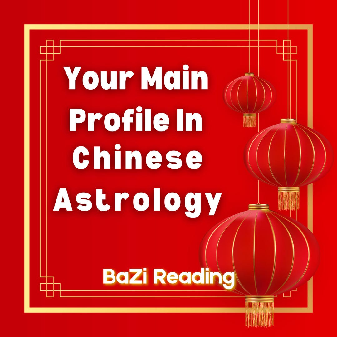 Main Profile According to Your Natal Bazi Chart, Astrology, Horoscope ...
