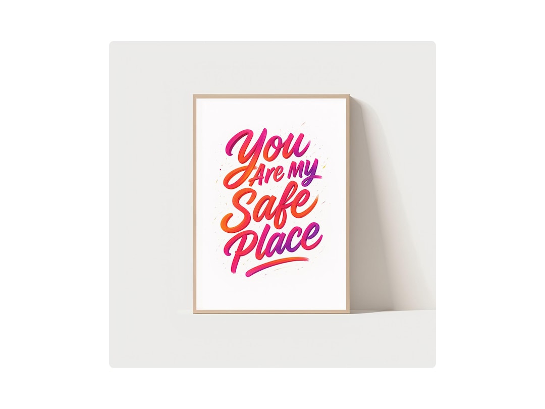 You Are My Safe Place Typography Poster, Mother's Day Gift, Mom ...