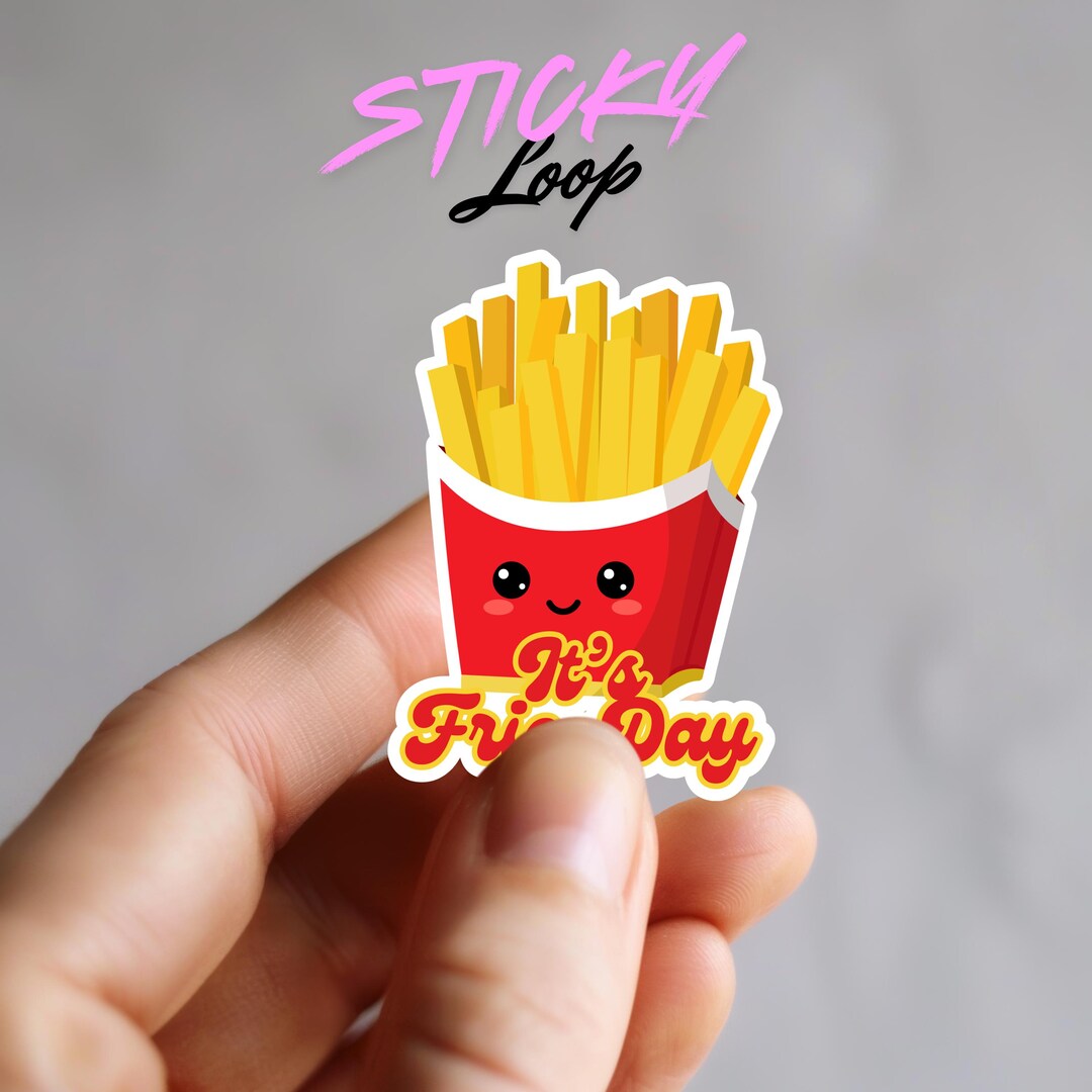 It's Frie-day, French Fries Sticker, Fun Quote Sticker, Cute Food ...