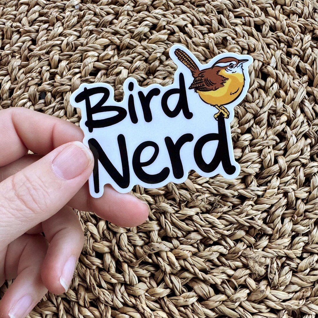 Bird Nerd Sticker- White Vinyl , Laptop Sticker, Tumbler Sticker, Vinyl ...