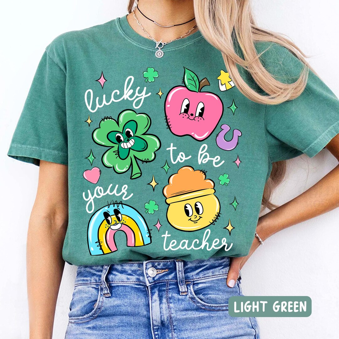 Comfort Colors St Patrick's Day Teacher Shirt: Lucky to Be Your Teacher ...
