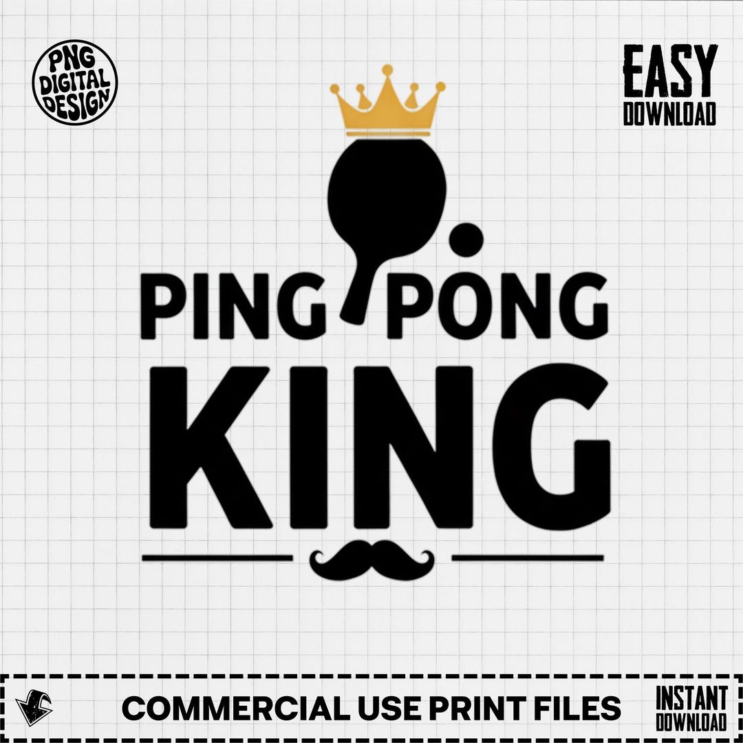 Ping Pong King PNG, Table Tennis, Digital Clipart, King With Crown ...