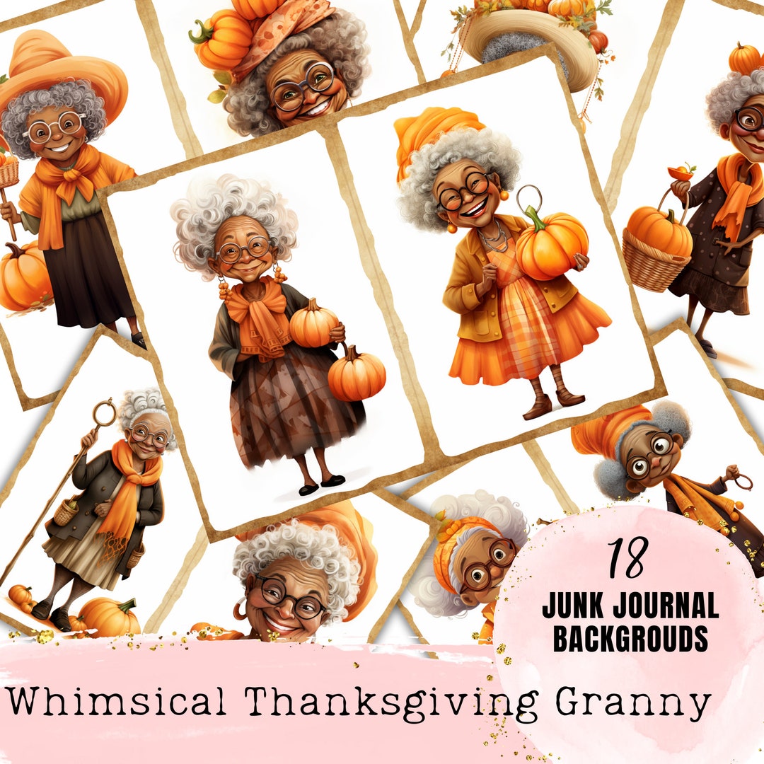 Whimsical Thanksgiving Granny Junk Journal Pages, Quirky Grandma ...