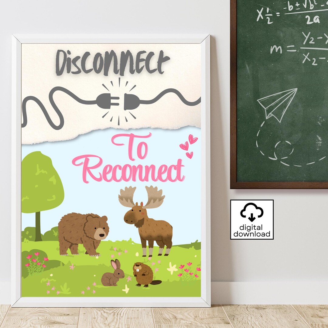 Disconnect to Reconnect Poster / Digital Download / Classroom Wall Art ...