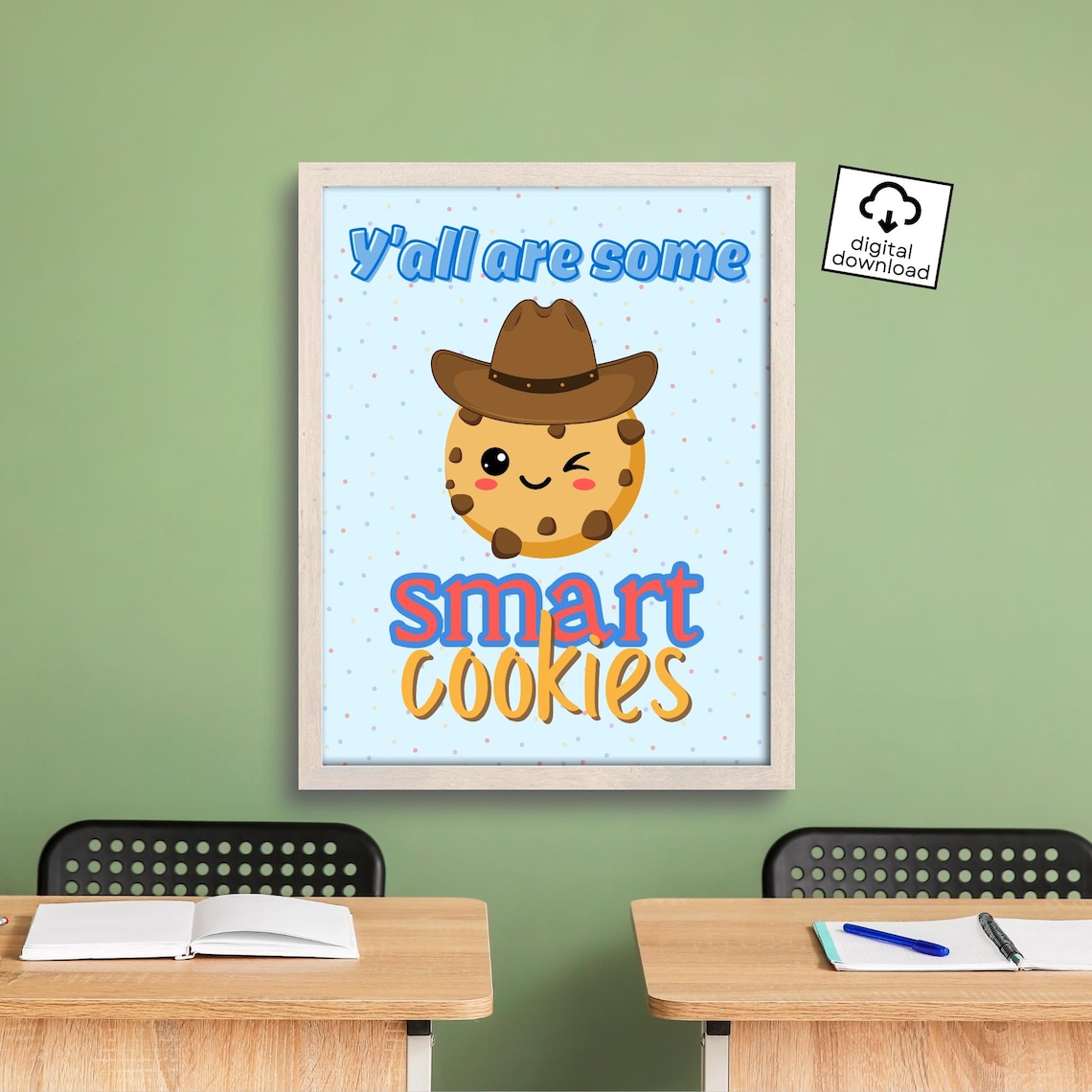 Y'all Are Some Smart Cookies Poster/ Digital Download / Classroom Wall ...