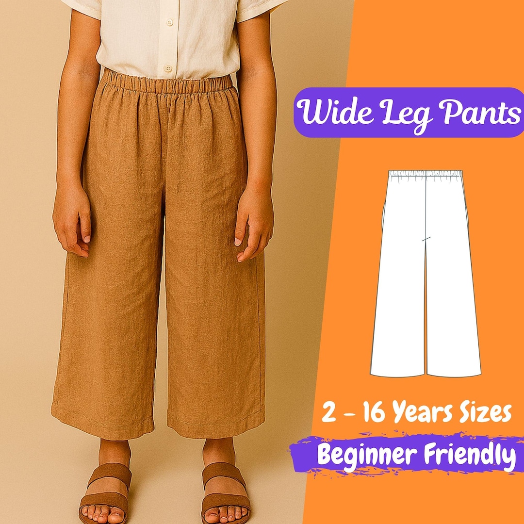 Wide Leg Pants for Girls, Linen Pants Sewing Pattern, Easy DIY Trousers ...