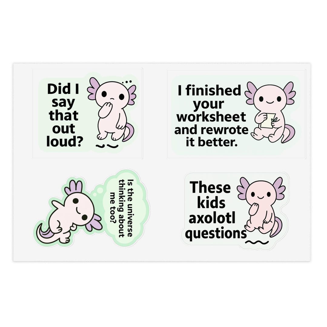 Wiggles the Axolotl Sticker Sheet - Funny Neurodivergent Sticker Pack ...