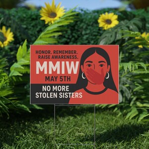 MMIW Awareness Day May 5th Plastic Yard Sign, 3 Sizes, Protect ...