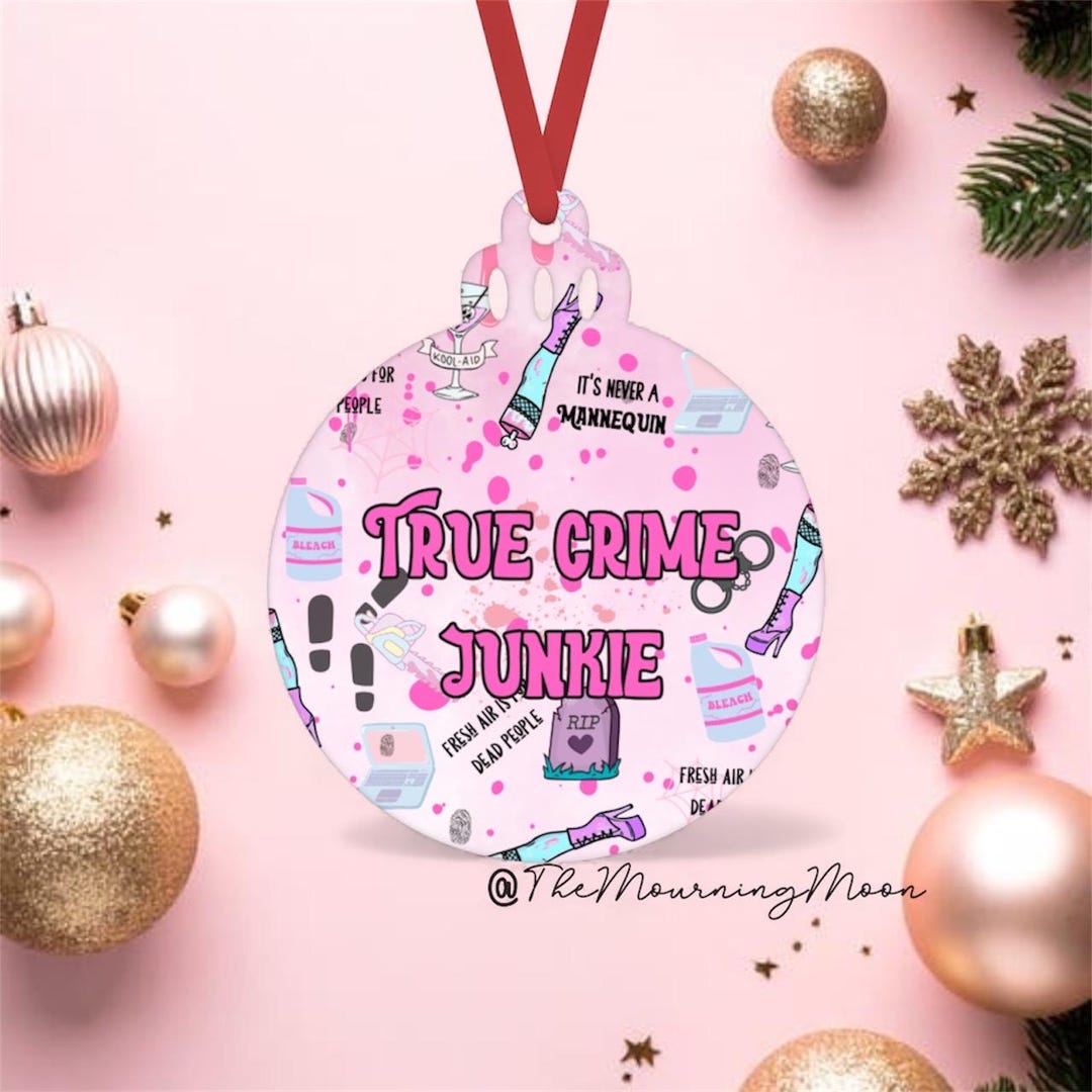 True Crime Junkie Ornament • True Crime Christmas Ornament • Murderino ...