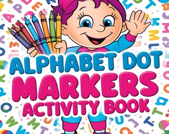 Dot Markers Activity Book, Coloring Book, Kids Activity, 100 Pages ...