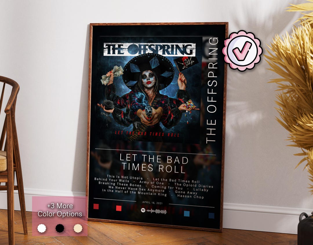 The Offspring Poster | Let the Bad Times Roll Poster | Album Poster ...